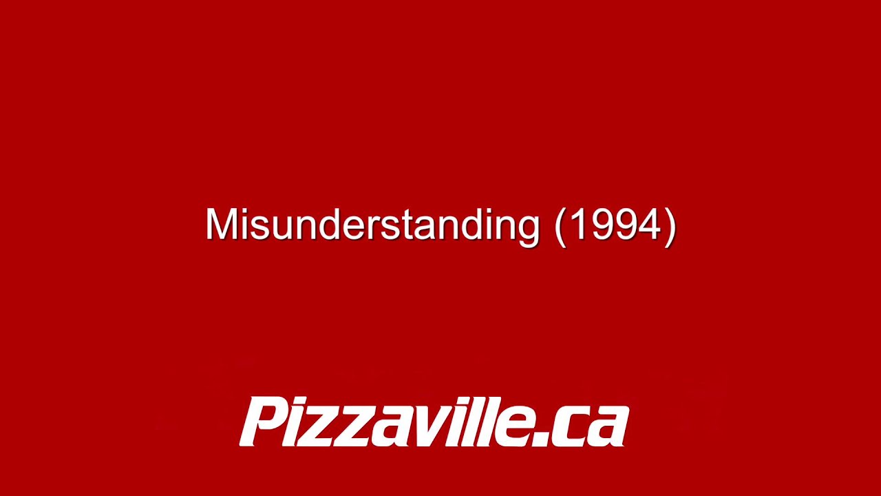 Misunderstanding 1994