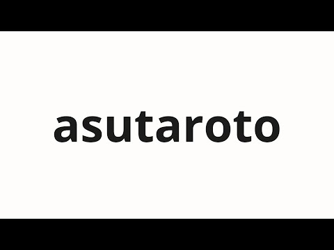 How to pronounce asutaroto | アスタロト (Astaroth in Japanese)