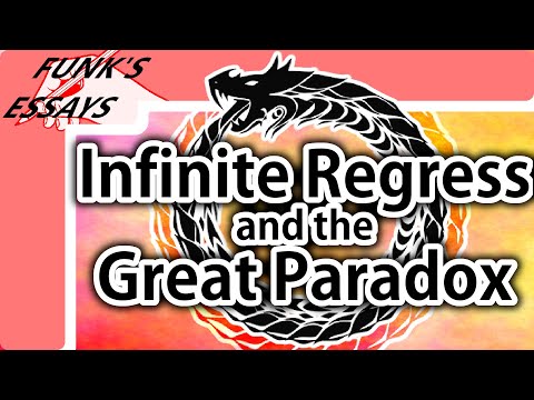 INFINITE REGRESS and the GREAT PARADOX