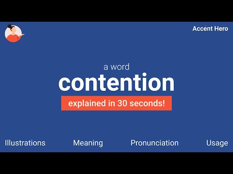 CONTENTION - Meaning and Pronunciation
