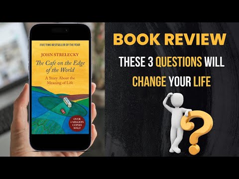 3 questions to add meaning to your life | The Cafe on the Edge of the World - Book review