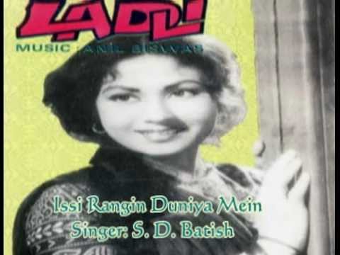 Issi Rangin Duniya Mein-S. D. Batish-Ladli (1949).flv