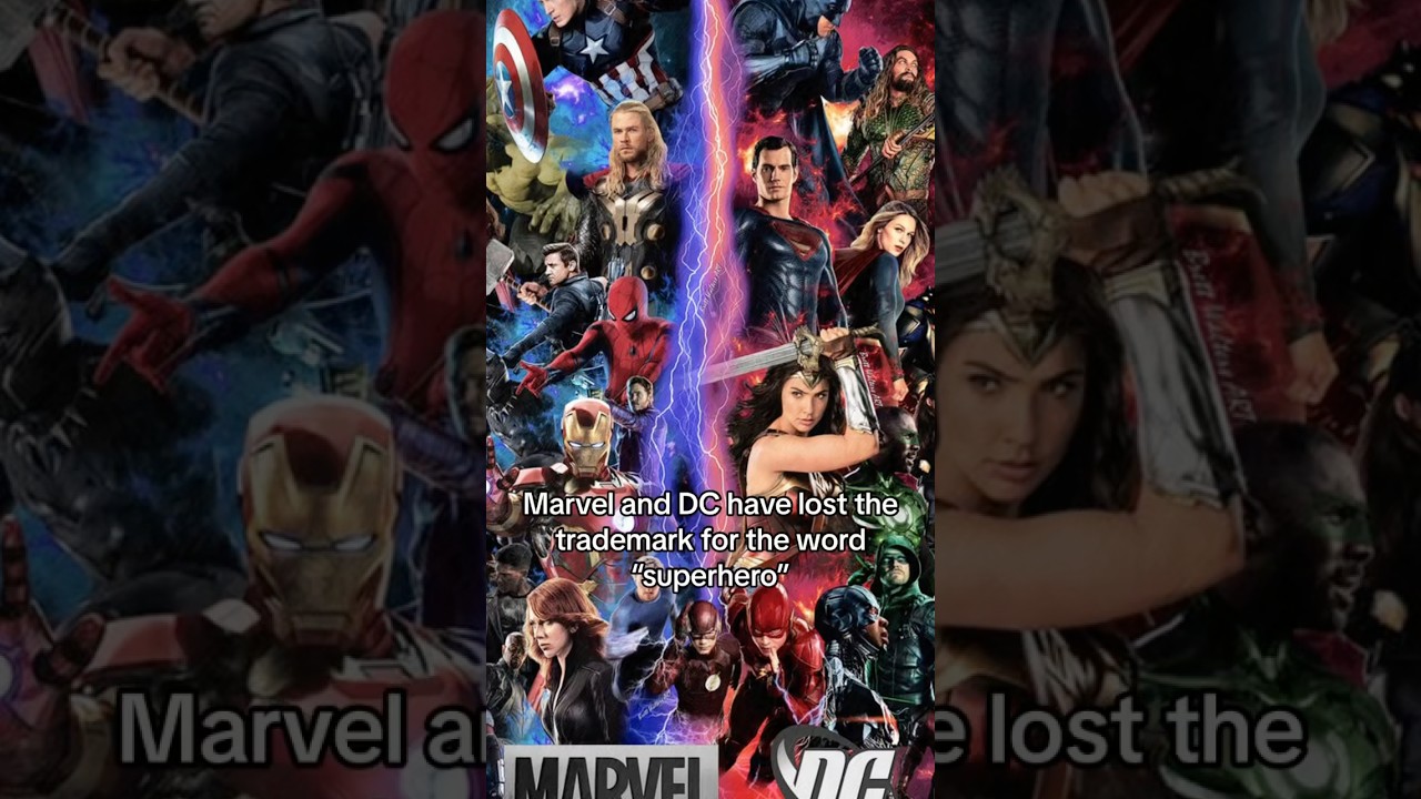 Marvel and DC have lost the trademark for the word superhero