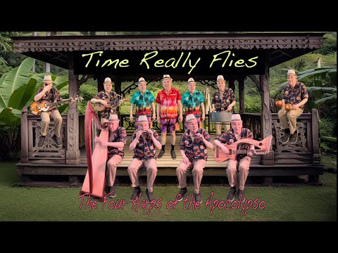 Time Really Flies (with the 4 Harps of the Apocolypso)