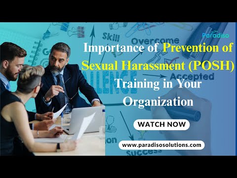Importance of Prevention of Sexual Harassment POSH Training in Your Organization
