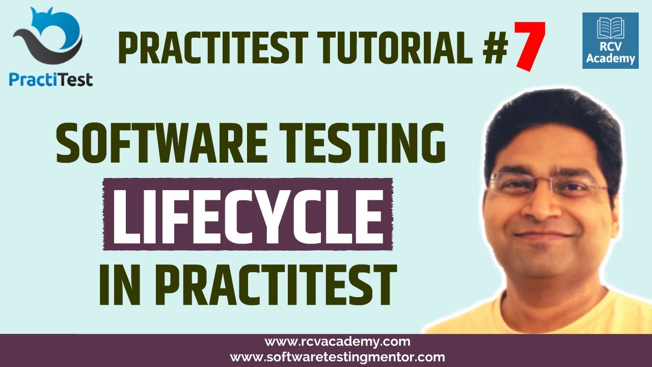 PractiTest Tutorial #7 - Software Testing Life Cycle and PractiTest