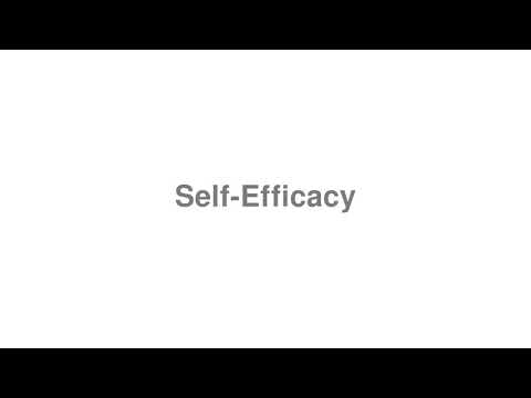 How to Pronounce "Self-Efficacy"