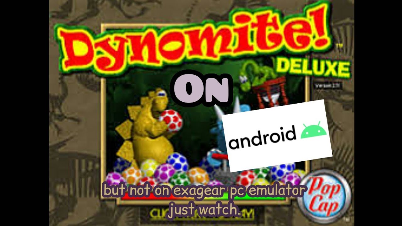 dynomite deluxe [on android?]