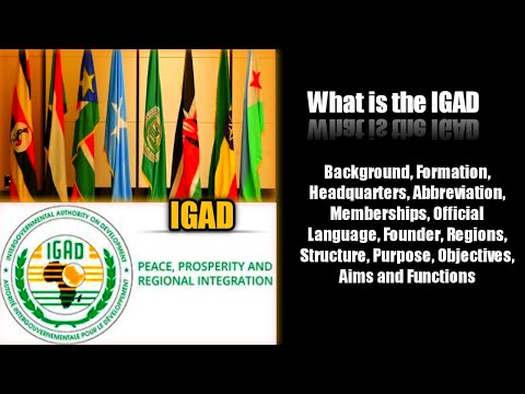 What is the Intergovernmental Authority on Development | IGAD || 5min Knowledge
