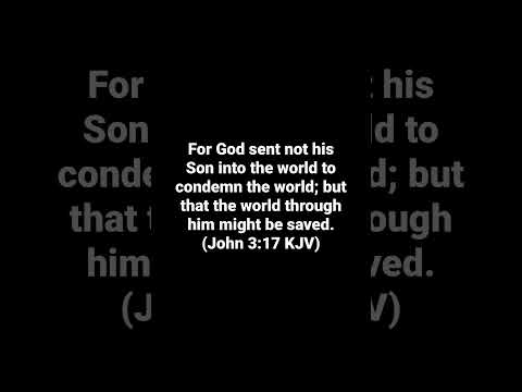 John 3:17 (KJV) #god #jesus #bible #lordjesus #salvation