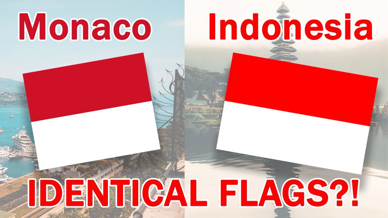 Flag compare- Monaco vs Indonesia? Are they the same?