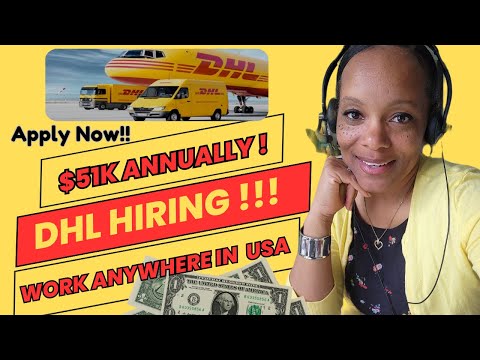 DHL Is Hiring!! | Get Paid Up To $51,000 Annually | Anywhere In The USA