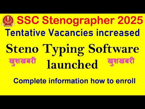 SSC Stenographer 2025 Tentative vacancies || Steno Typing Software || Gaur Online shorthand Classes