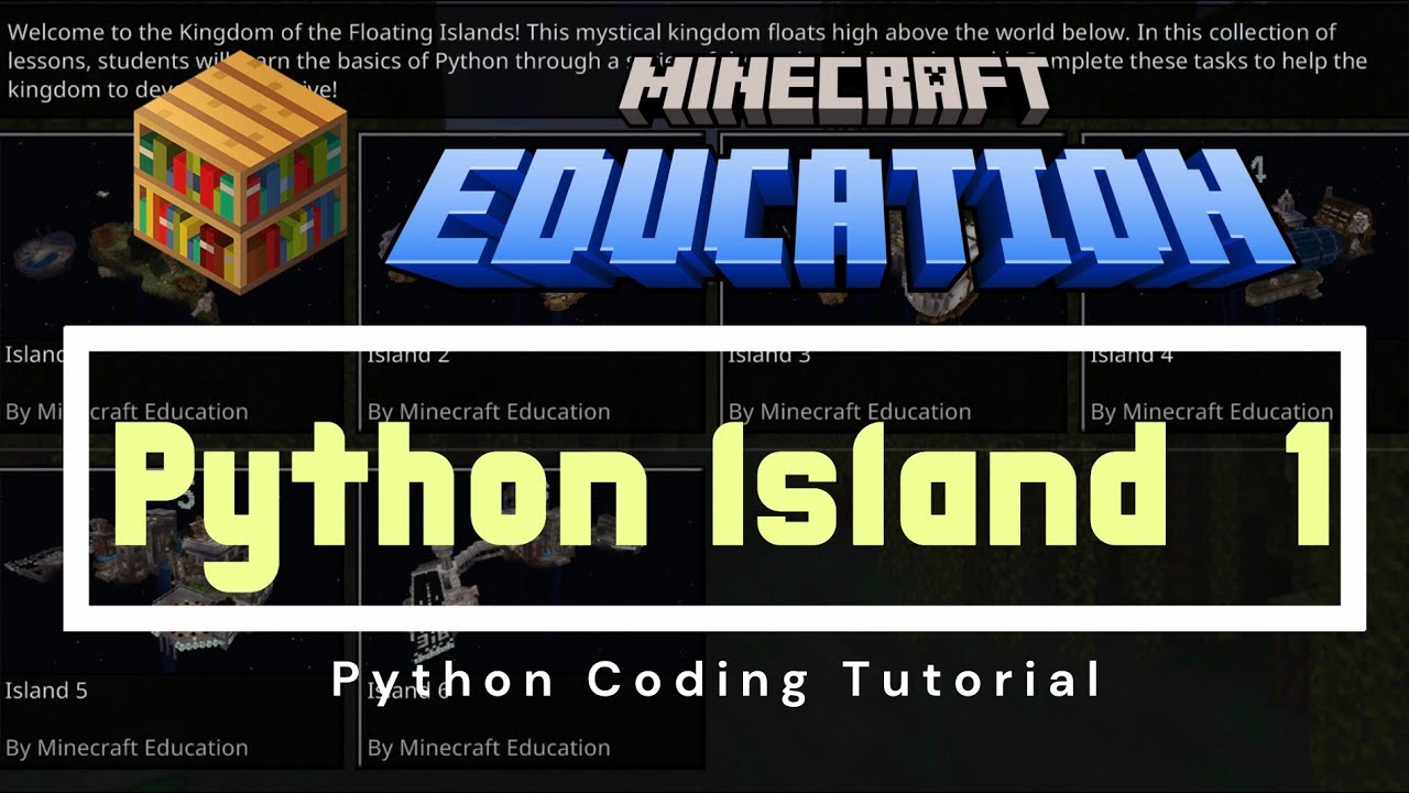 Minecraft Education Python Island 1 Tutorial