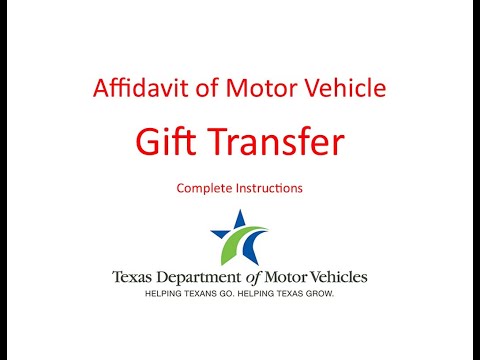 Texas Affidavit of Motor Vehicle Gift Transfer - Pay $10 Tax when giving your car to a family member