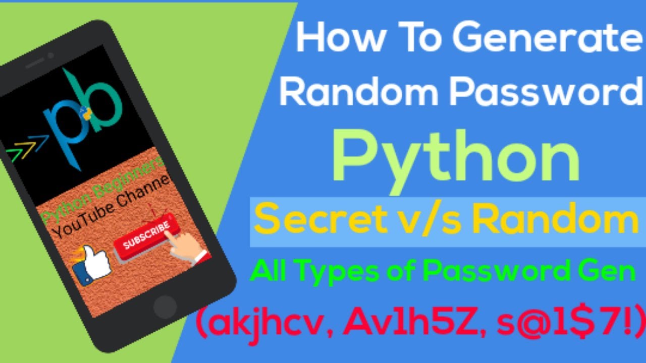 Python Generate a Random String and Password||Python Beginners||Random VS Secrets||All Type Password
