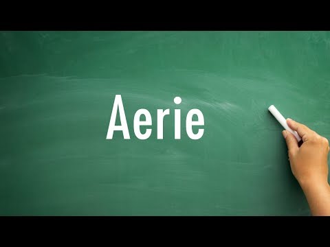 How to pronounce aerie | aerie pronunciation