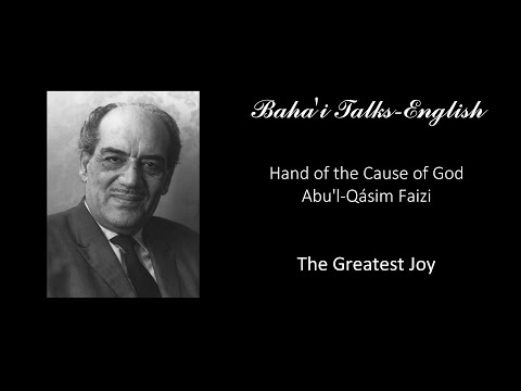 Abu'l-Qásim Faizi - Kebahagiaan Terbesar