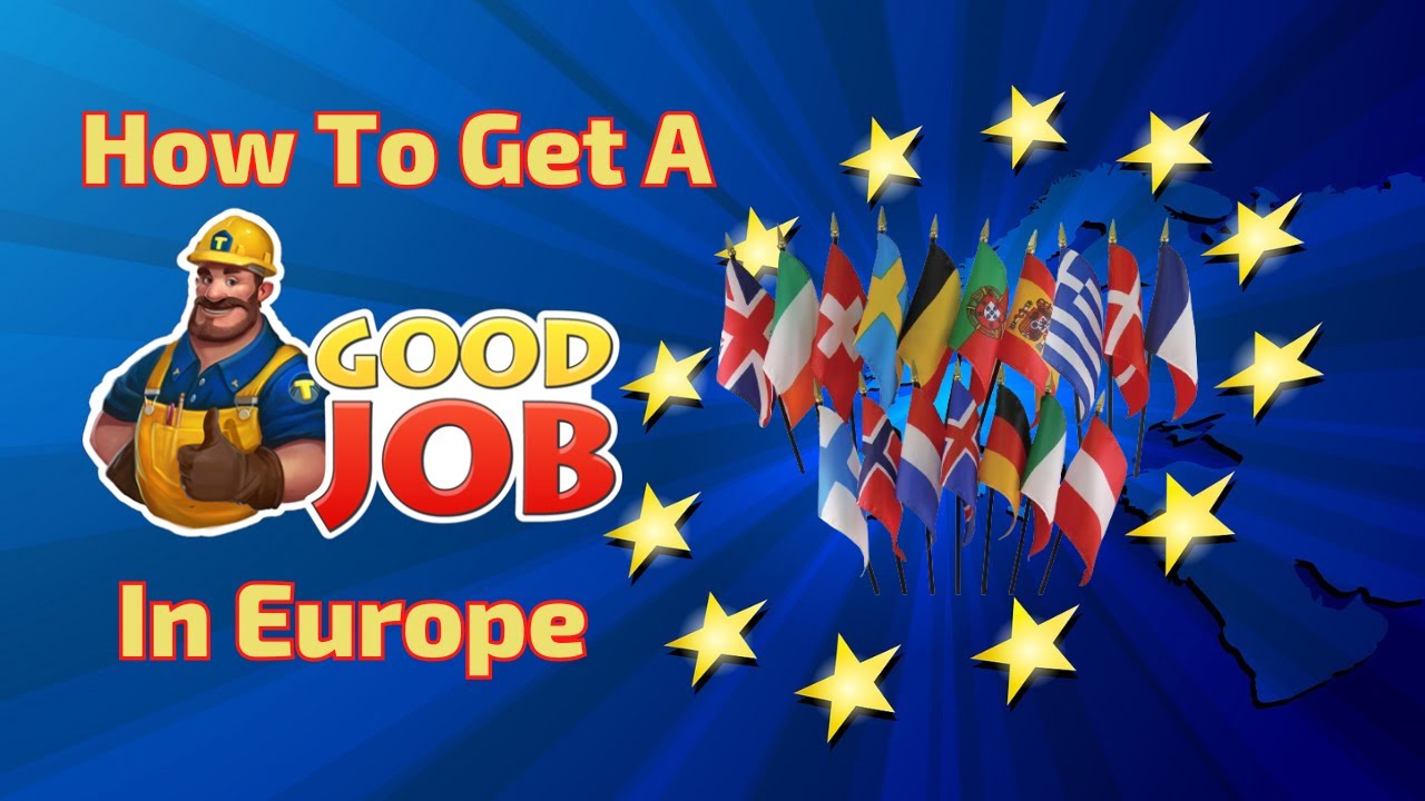 How to Apply for a Job in European Countries | How to Get a Job in Europe |  Europass jobs