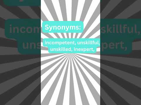 Meaning Synonyms And Usage of Inept