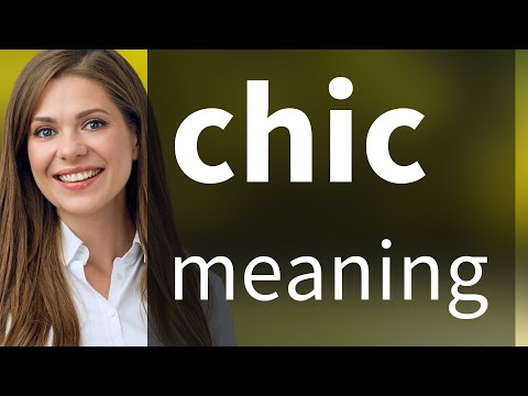 Chic | definition of CHIC