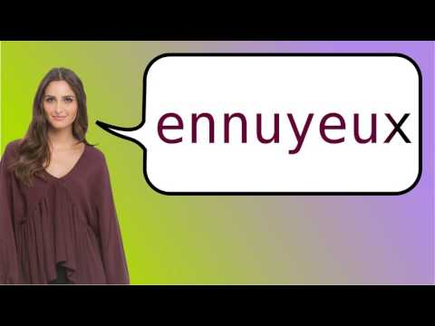 How to say 'annoying' in French?