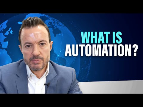 What is Automation? [Intro to Software Automation, Robotics, RPA, AI, and Intelligent Automation]