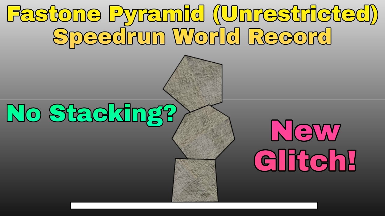 [FWR] Fastone Pyramid (Unrestricted) Speedrun in 25.833