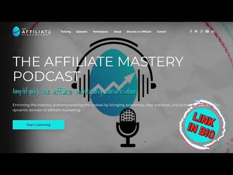 Introducing The Affiliate Mastery Podcast