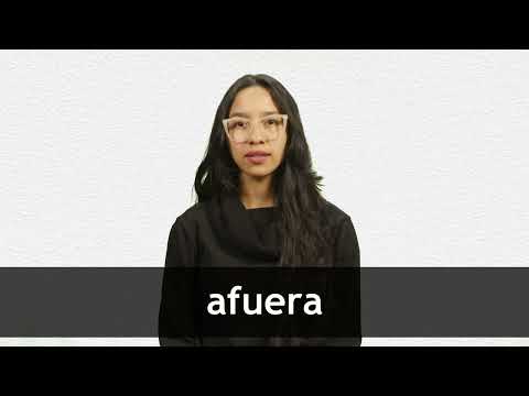 English Translation of “AFUERA” | Collins Spanish-English Dictionary