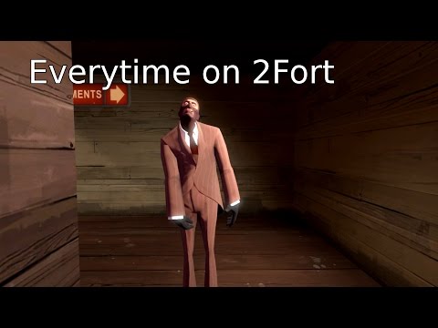 Steam Community :: Video :: Everytime on 2Fort [SFM]