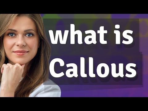 Callous | meaning of Callous
