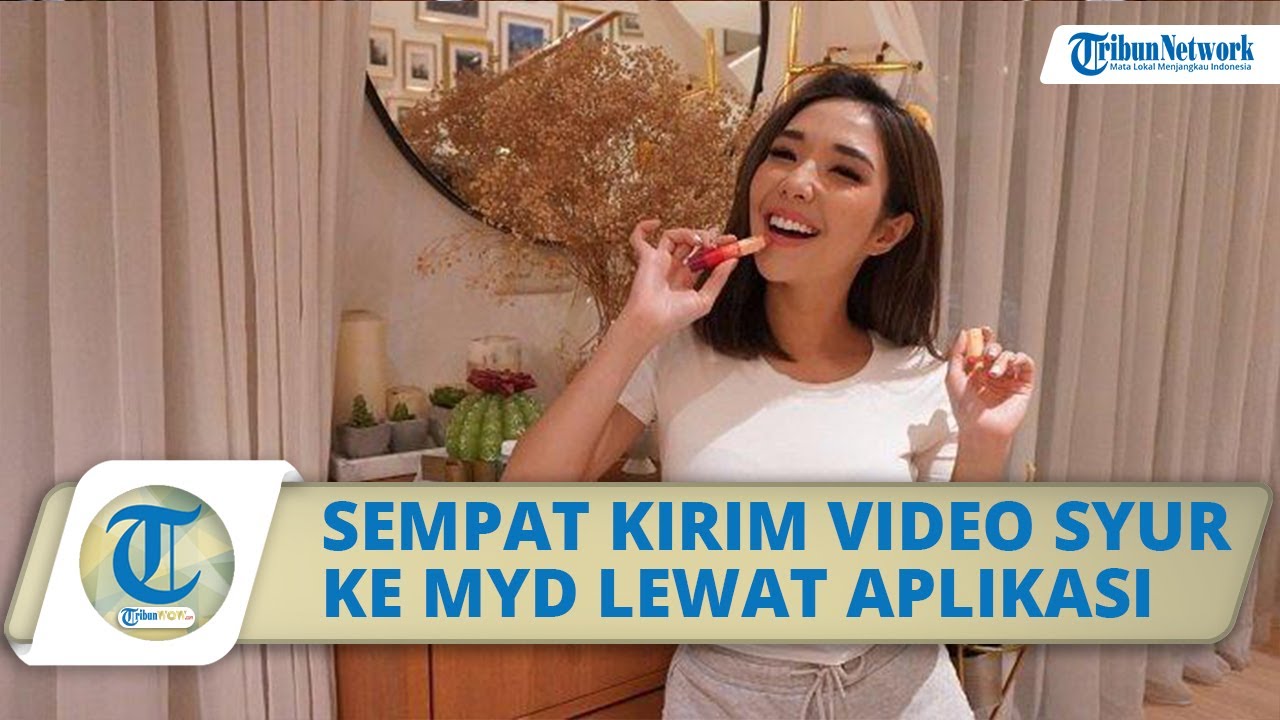 Terungkap Fakta Baru, Ternyata Gisel Sempat Kirim Video Syur ke MYD Melalui Suatu Aplikasi ...