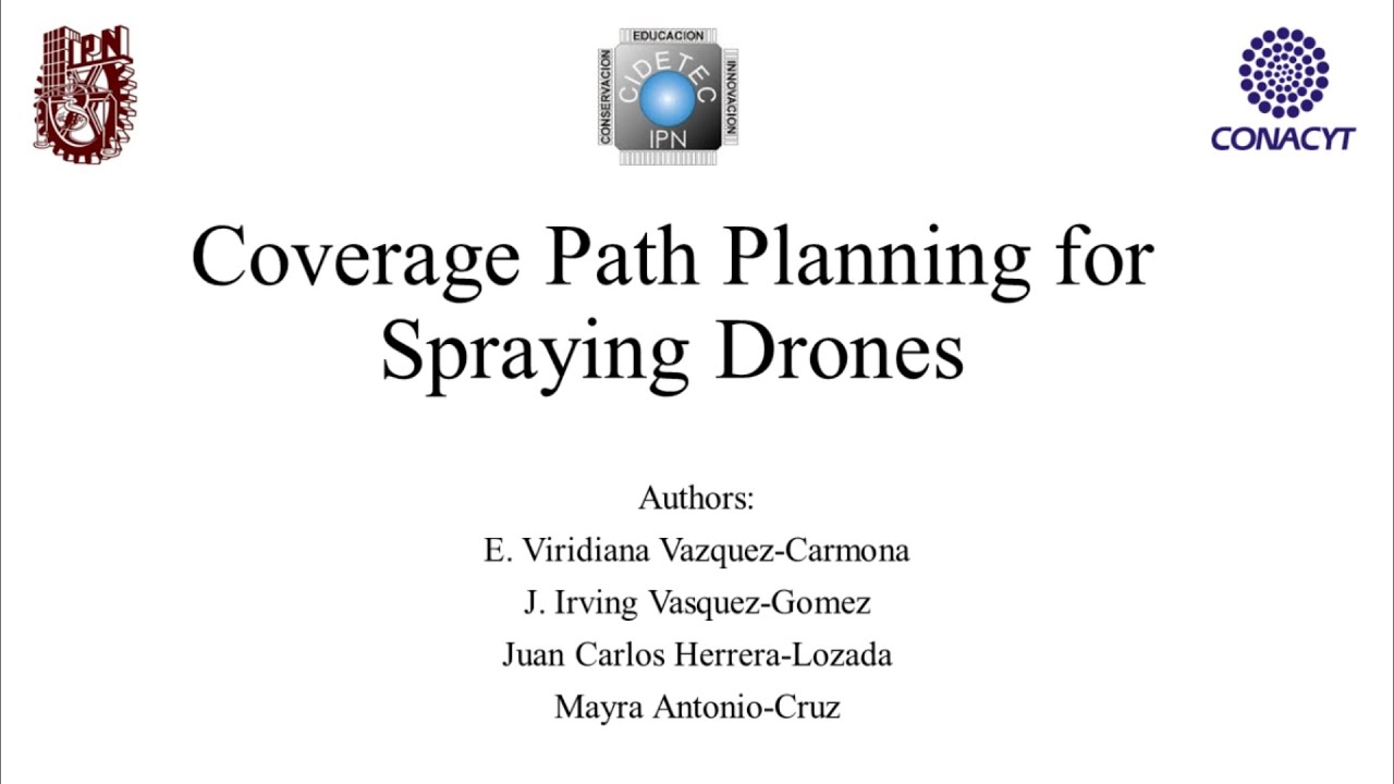 Coverage path planning for spraying drones.