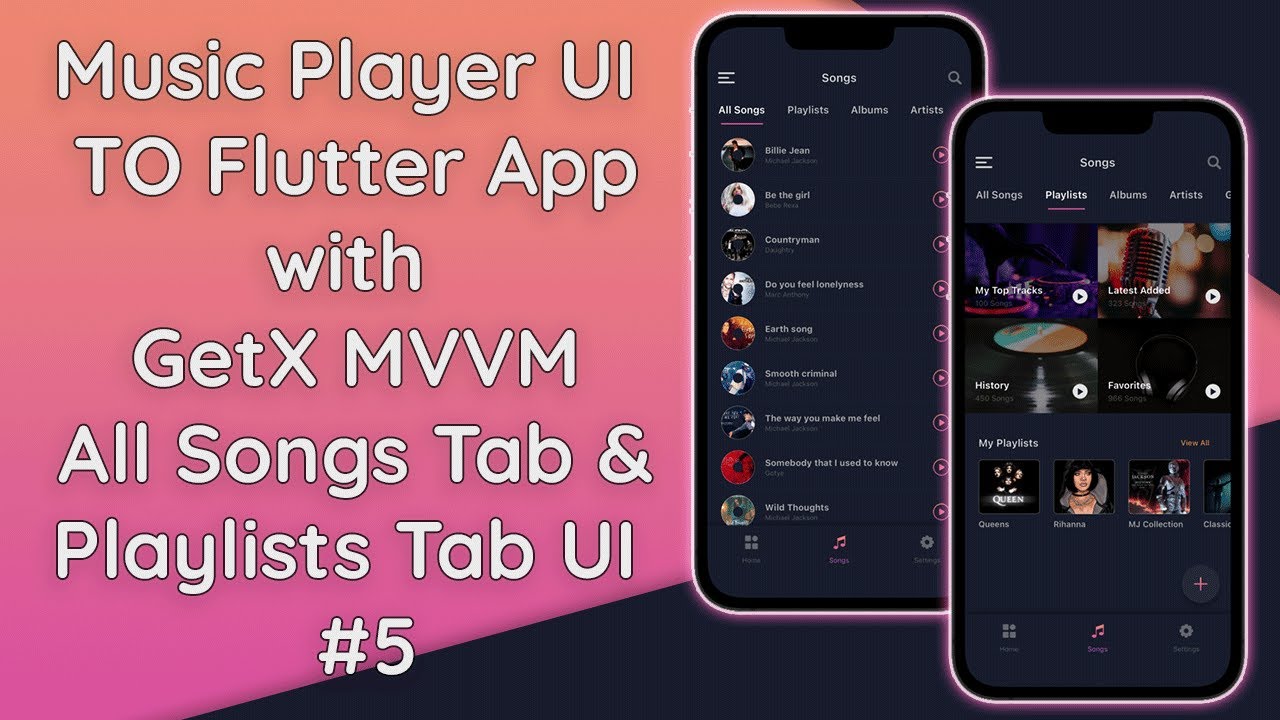 #5 Music Player App with GetX State Management | All Songs Tab & Playlists Tab UI | Flutter [Github]