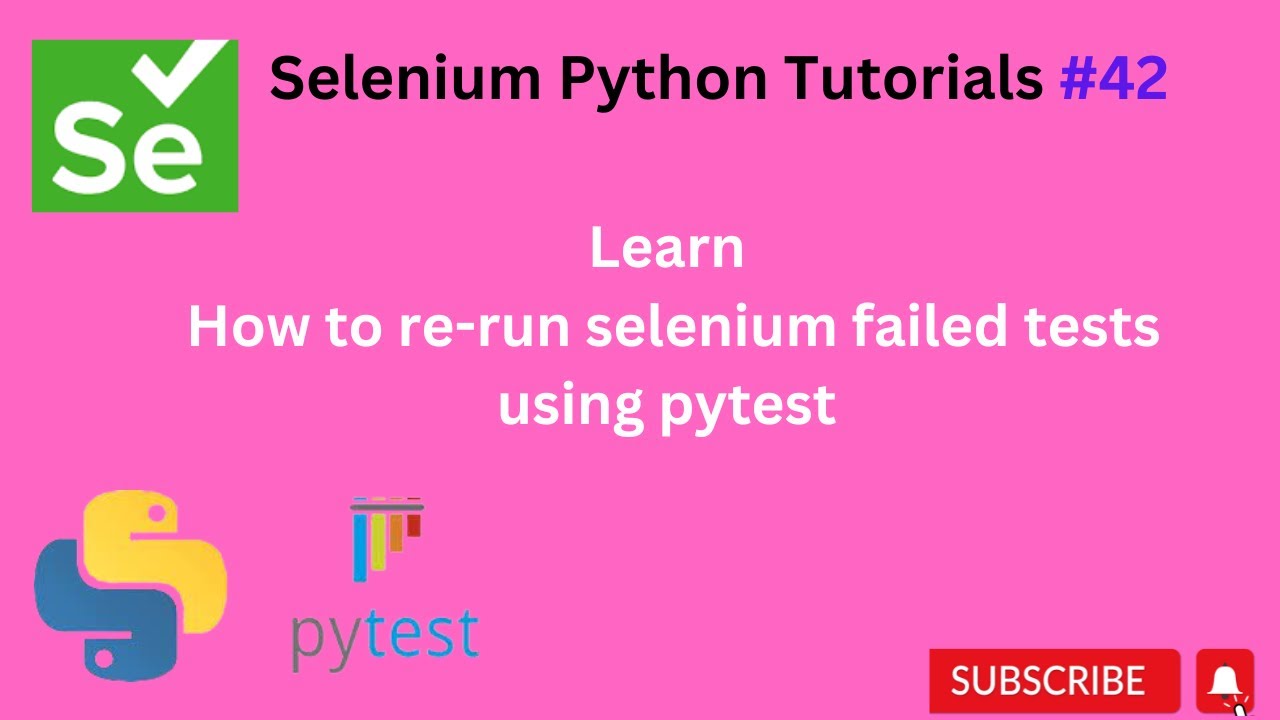 #Tutorials 42 || How to run failed selenium pytests || Selenium python