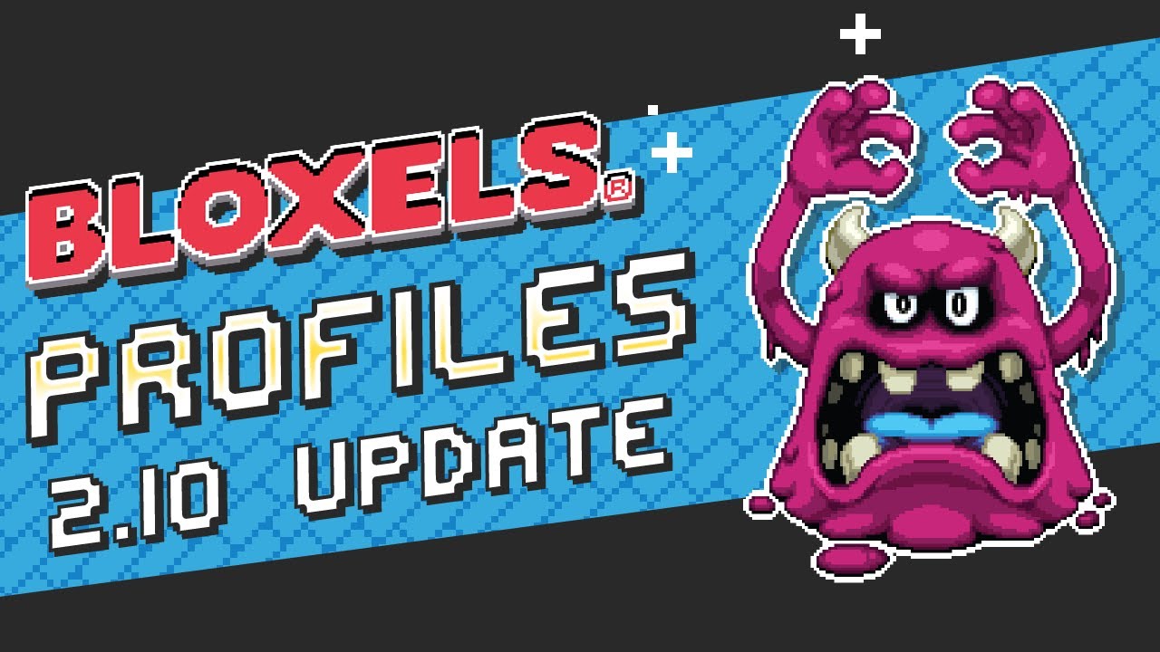 Bloxels Update 2.10 - Profiles