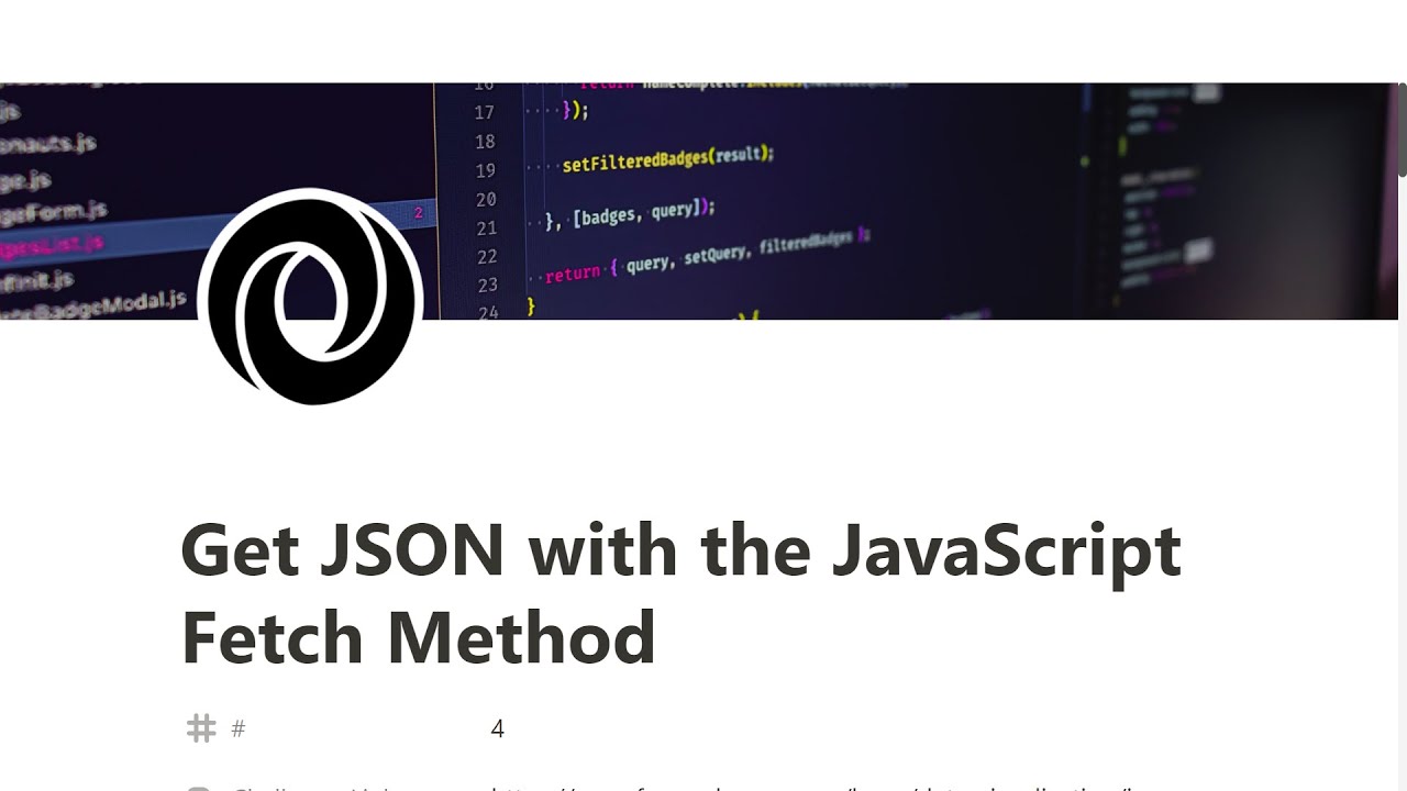 4 - Get JSON with the JavaScript fetch method - JSON APIs and AJAX - freeCodeCamp Tutorial