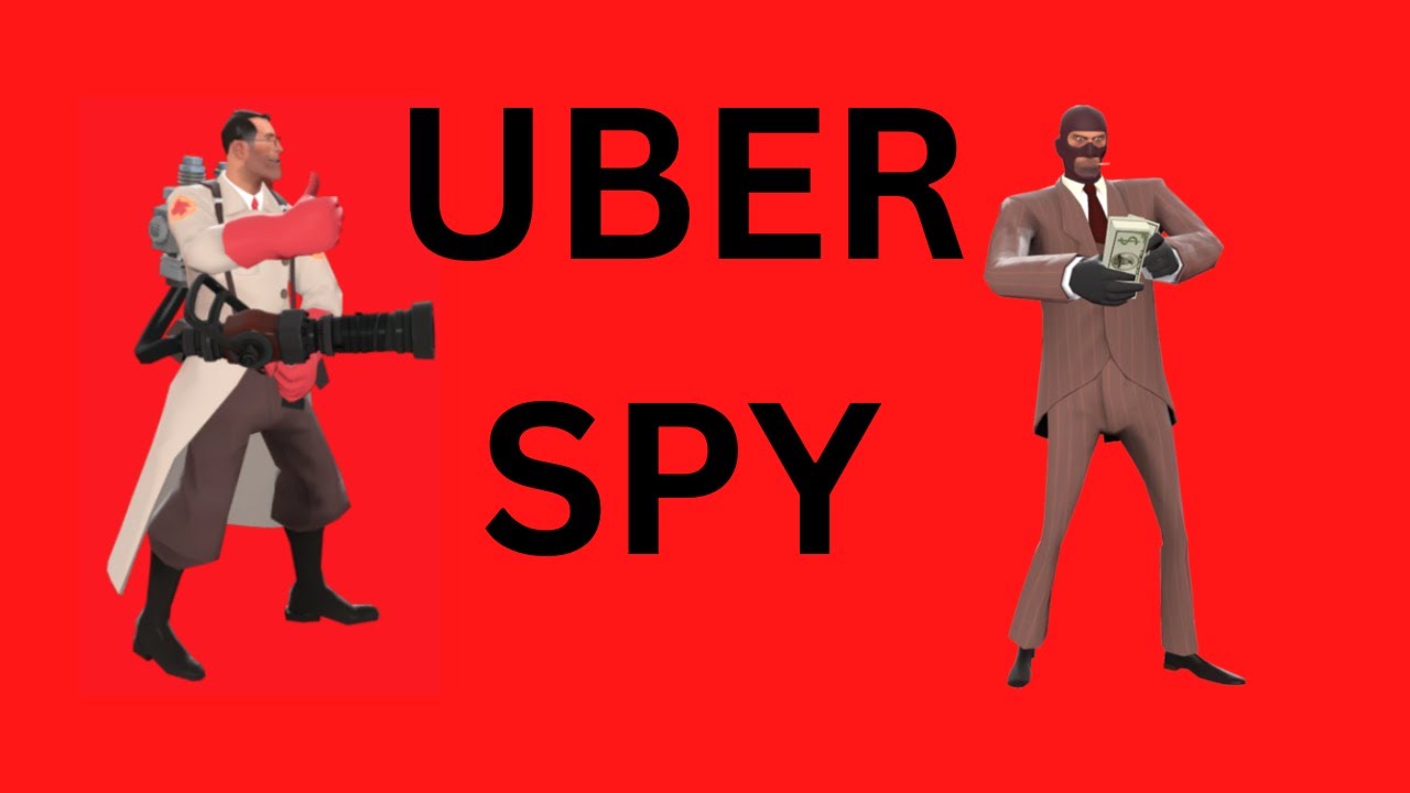Why you should UBER SPY [TF2]