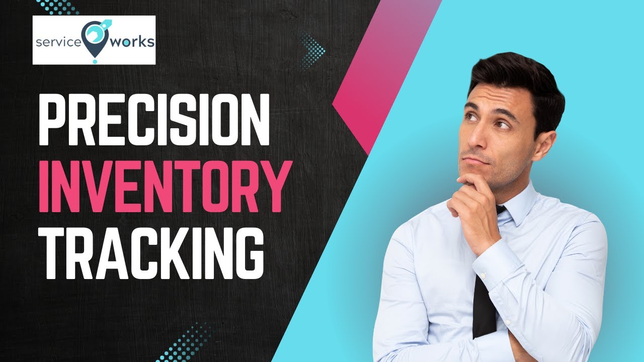 ServiceWorks | Precision in Inventory and Tracking #inventorymanagementsoftware