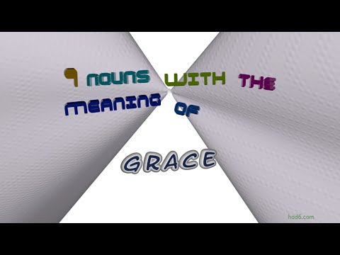 grace - 7 nouns having the meaning of grace (sentence examples)