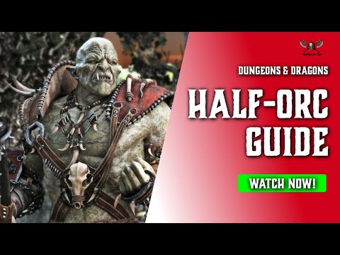 Half-Orc 5e - Races for Dungeons and Dragons