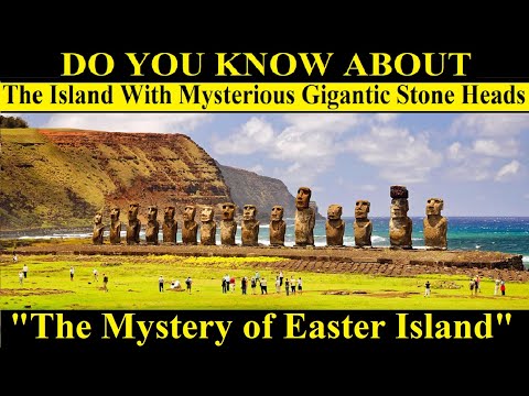 The Secrets of Easter Island Stone Heads | The Mystery of Easter Island