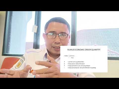 METODE EOQ UNTUK MENENTUKAN PERENCANAAN KEBUTUHAN BARANG // SIKLUS LOGISTIK