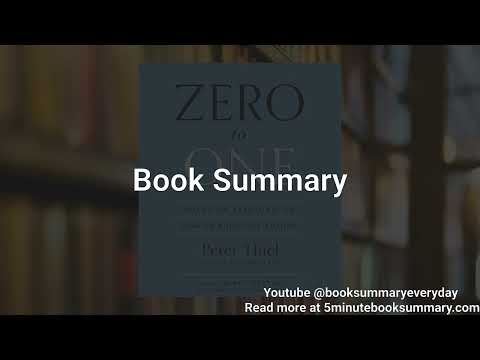 Zero to One - Book Summary and Review