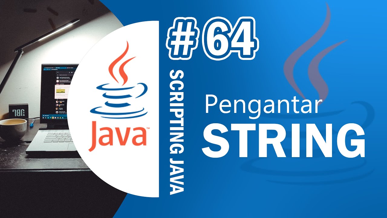 Java 64 - String pada Java - Tutorial Java Netbeans Bahasa Indonesia