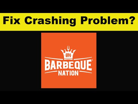 How To Fix Barbeque Nation App Keeps Crashing Problem Android - Barbeque Nation App Crash Issue