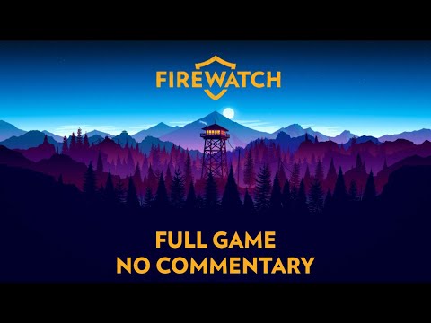 Steam Community :: Video :: Firewatch [FULL GAME] (No Commentary)