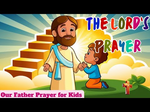 THE LORD'S PRAYER FOR KIDS - Our Father prayer(with words) and beautiful animated images #animation