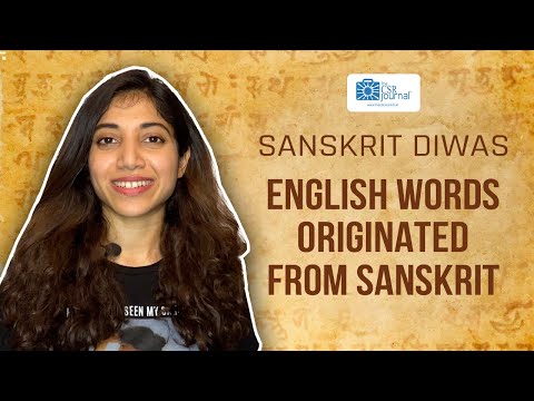 English Words Originated From Sanskrit | Sanskrit Diwas | The CSR Journal